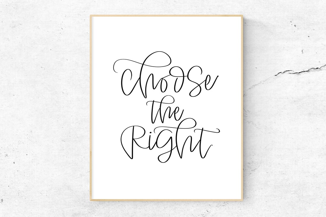 CTR Choose the Right Printable, LDS Quote, LDS Primary, Minimalist Wall ...