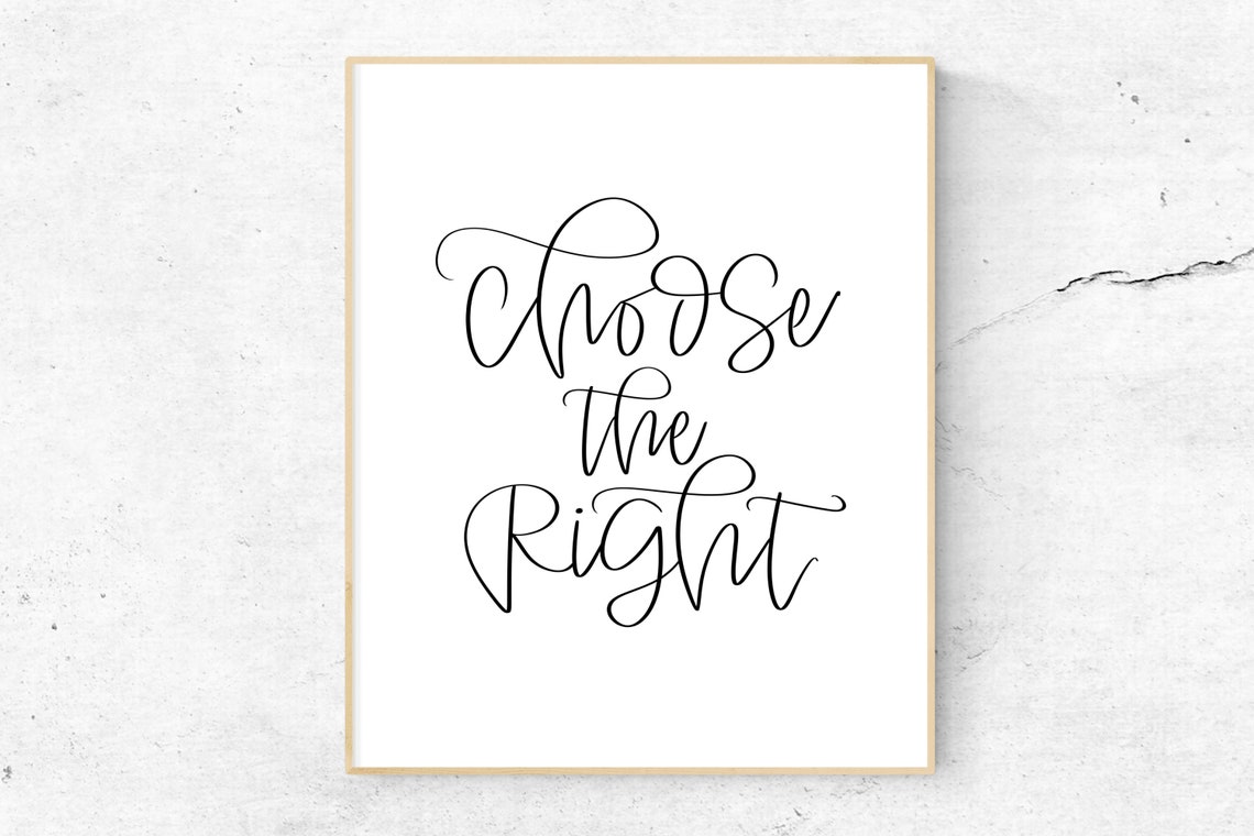 CTR Choose the Right Printable, LDS Quote, LDS Primary, Minimalist Wall ...