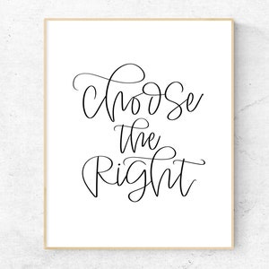 CTR Choose the Right Printable, LDS Quote, LDS Primary, Minimalist Wall ...