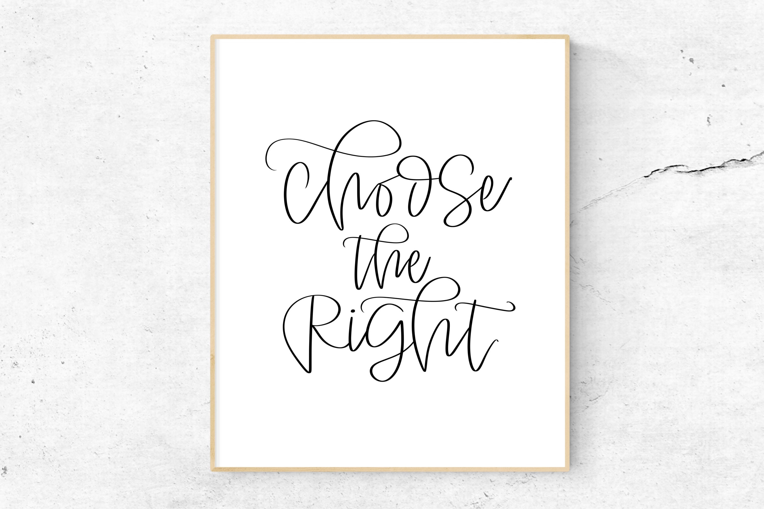 CTR Choose the Right Printable, LDS Quote, LDS Primary, Minimalist Wall ...