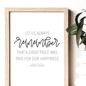 Let Us Always Remember, LDS Printable Wall Art, LDS Wall Art, LDS Quote ...