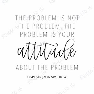 The Problem is Not the Problem, Captain Jack Sparrow Wall Art, Pirates ...