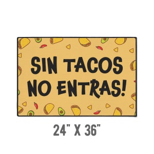 Sin Tacos No Entras - Mexican Door Mat, Spanish Welcome Door Mat ...