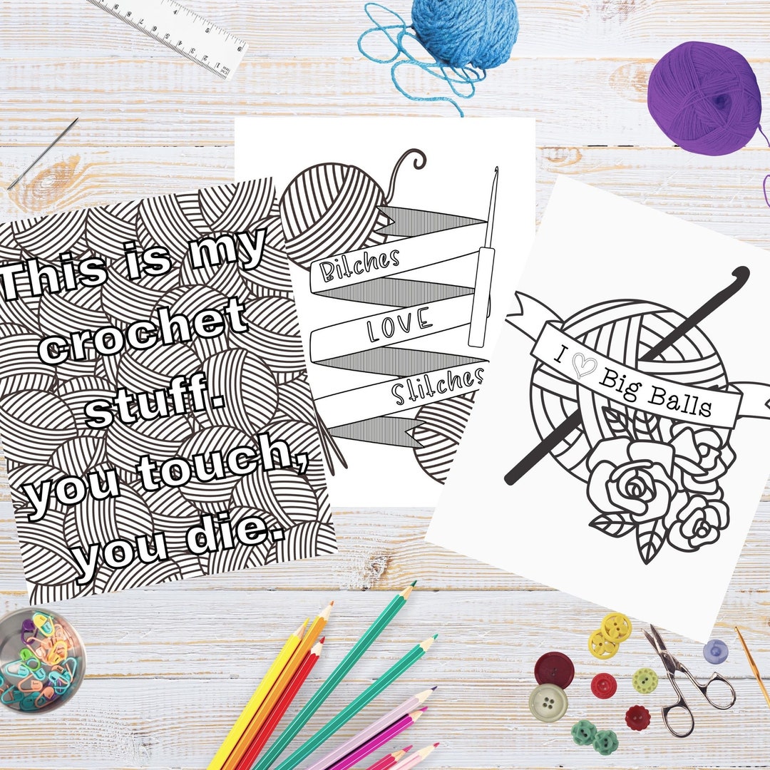 Coloring Pages for Yarn Lovers - Crocheter / Knitter - 10 Sheets ...