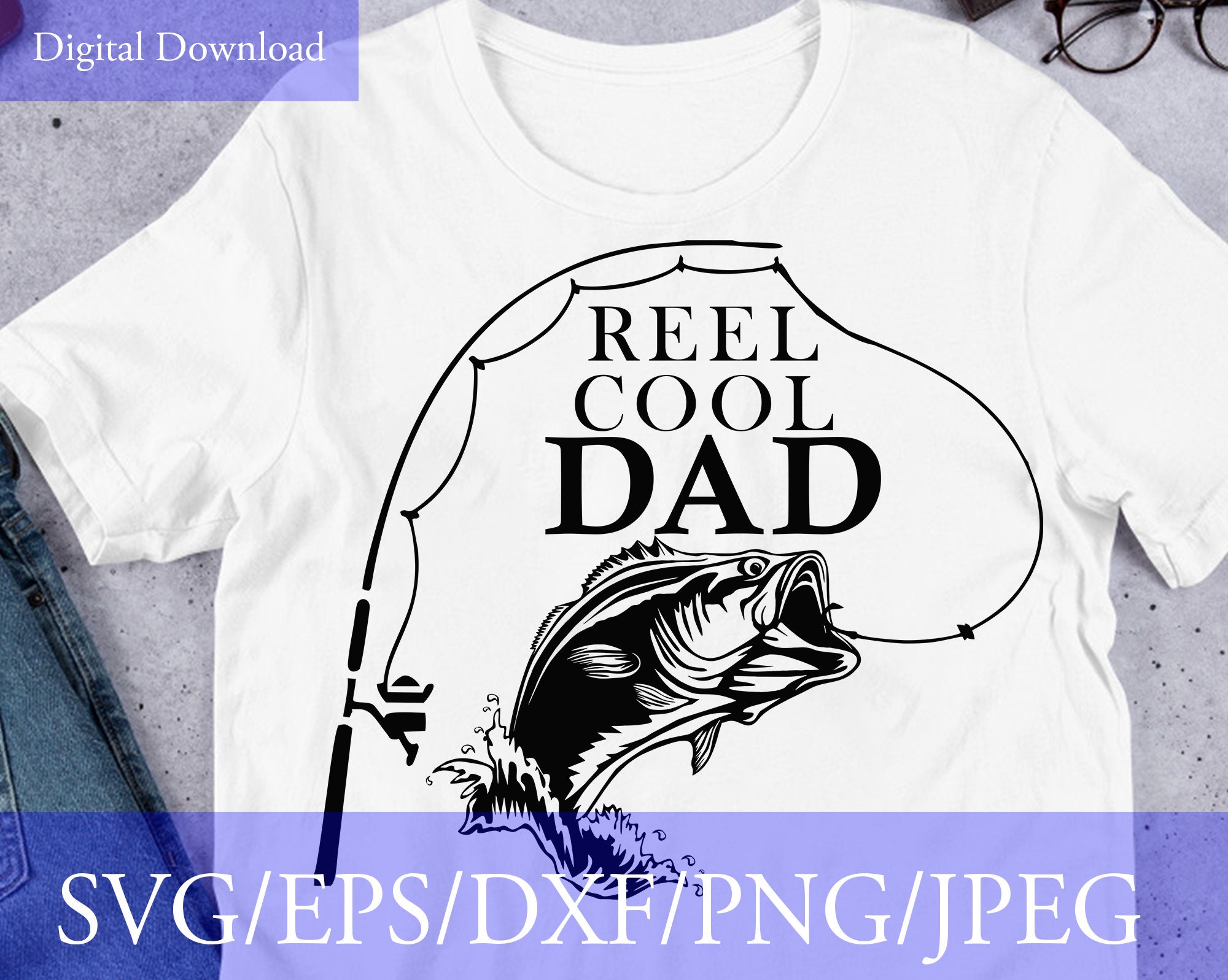Reel Cool Dad Fishing svg fishing clipart fish png fishing | Etsy