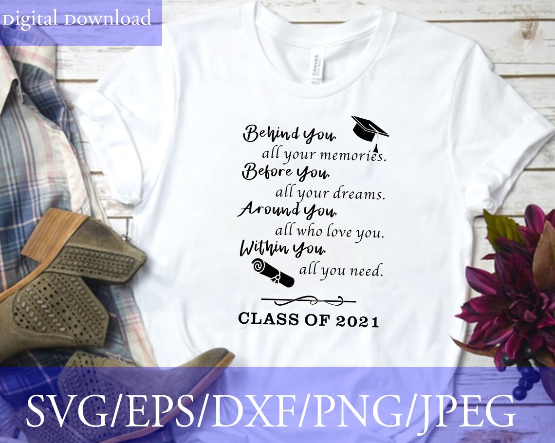 Behind You All Your Memories SVG Graduation Gift Graduation | Etsy