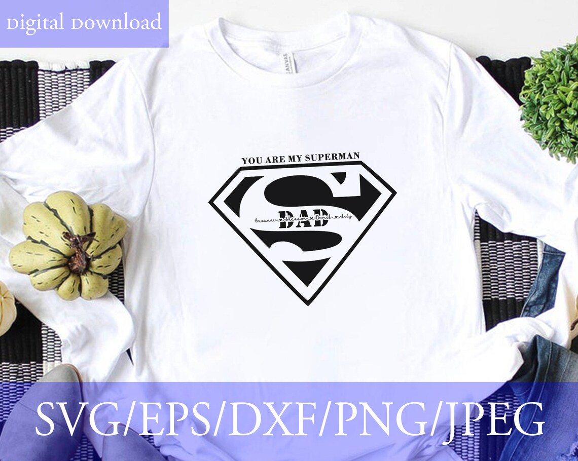 Dad With Kids Name Custom Svg Custom Dad Svg Superdad Svg - Etsy
