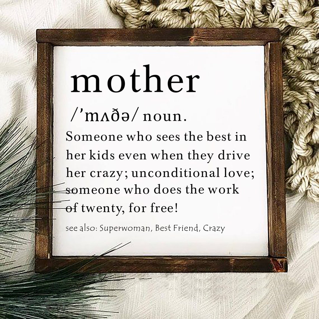 Mother Definition, Mother Svg, Mom Svg File, Mother Wood Sign, Mom ...