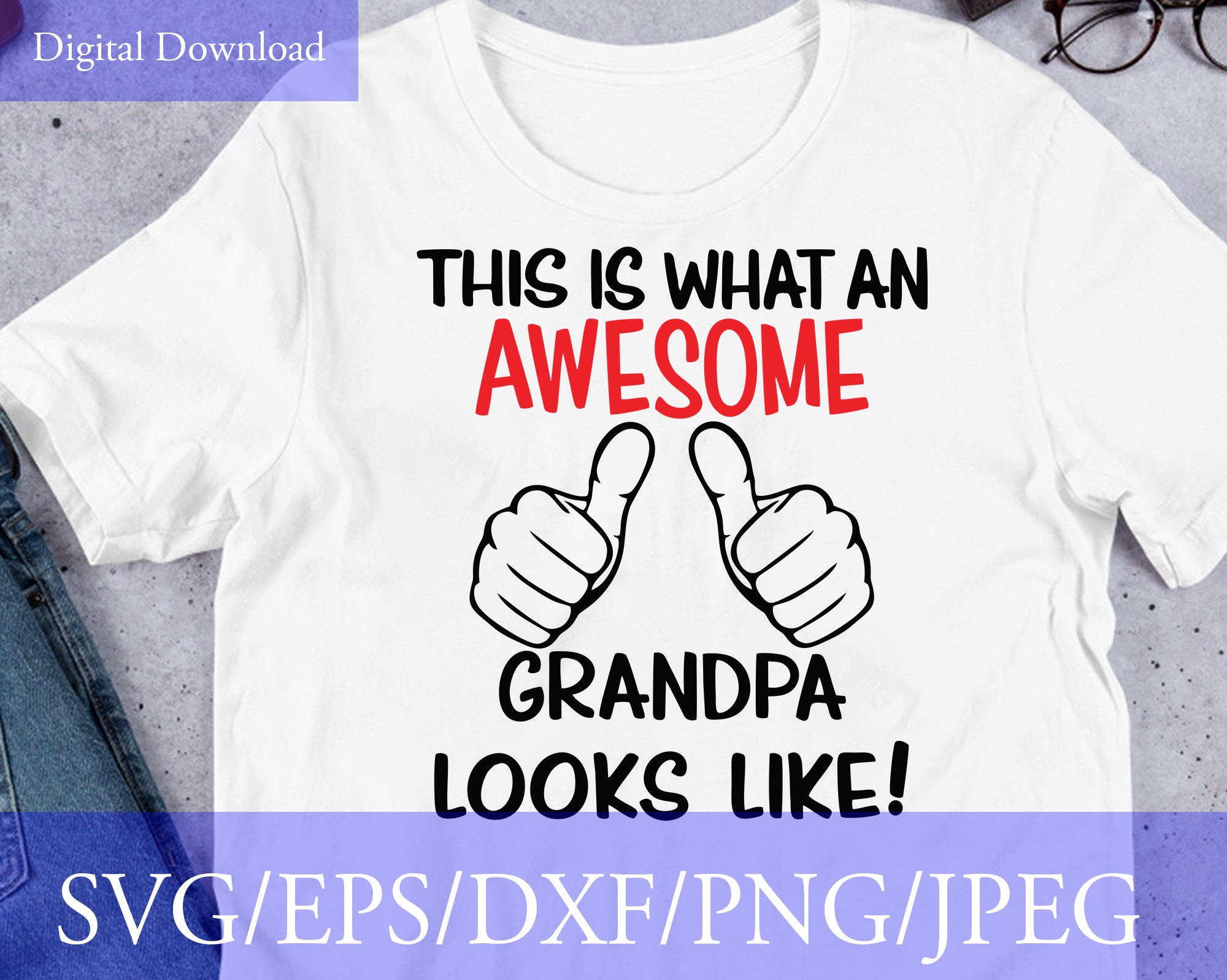 This Is What An Awesome Grandpa Looks Like Svg Father's | Etsy