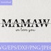 Mamaw With Kid's Names Custom SVG, Mother's Day, MOM Shirt, Nana ...