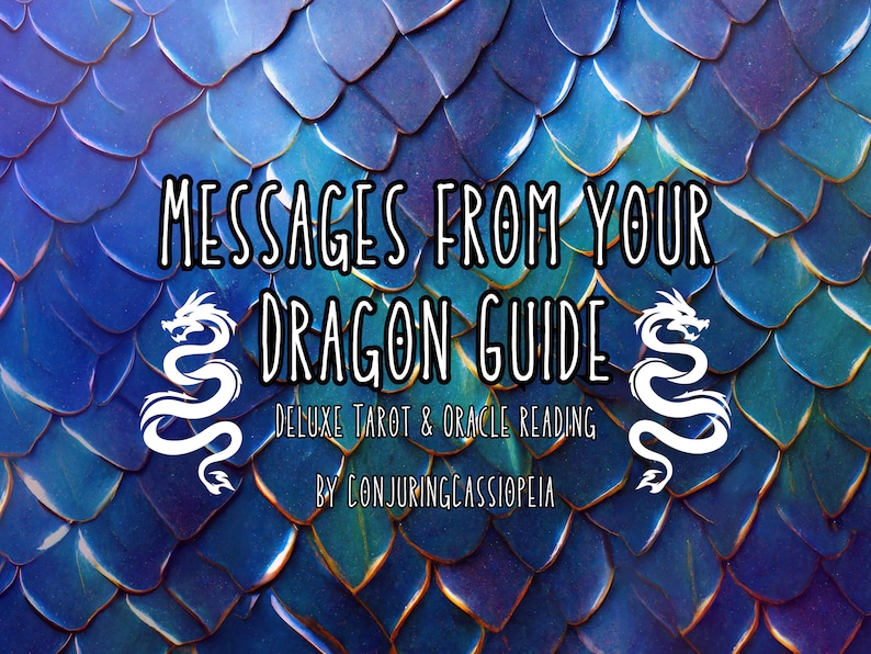 Detailed Messages From Your Dragon Guide - Deluxe Tarot + Oracle Card ...