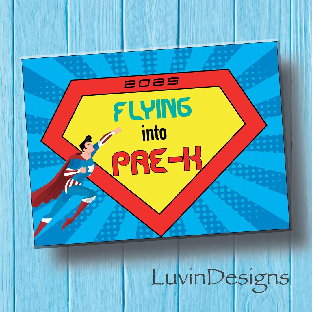 Superhero First Day of School Sign: Printable Pre-k, 1st Grade (instant ...