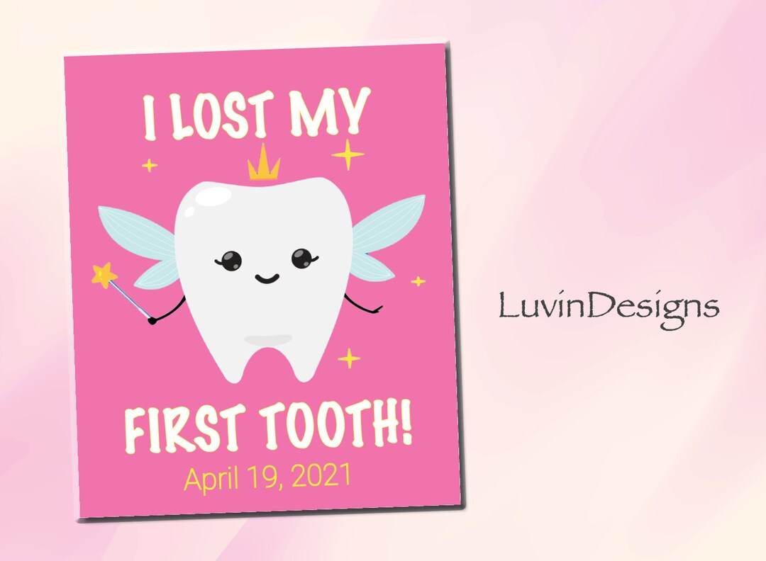 First Tooth/milestone Sign/toothfairy/lost Tooth/toothless/pink/kids ...