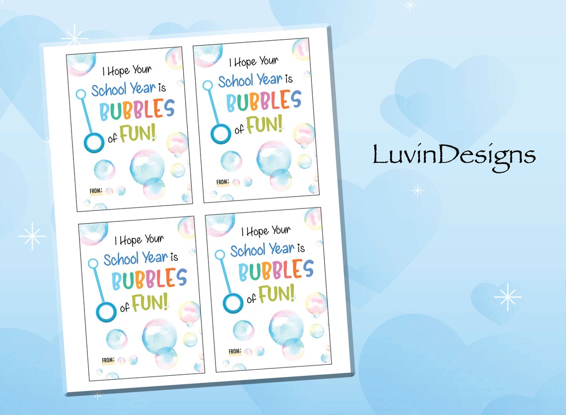 Bubbles of Fun/ First Day of School/ Teacher/ Tags/ Kids/ Treats ...