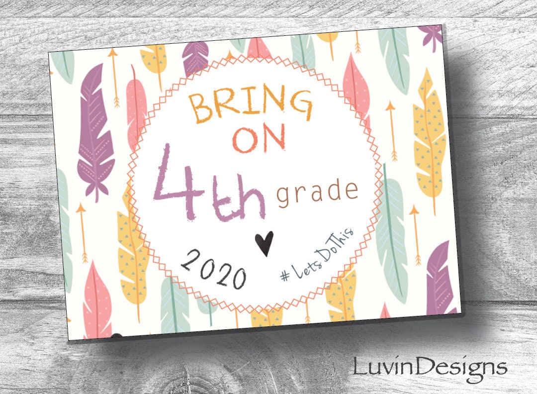 First Day of School Sign / 4th Grade Sign / Printable Back to School ...