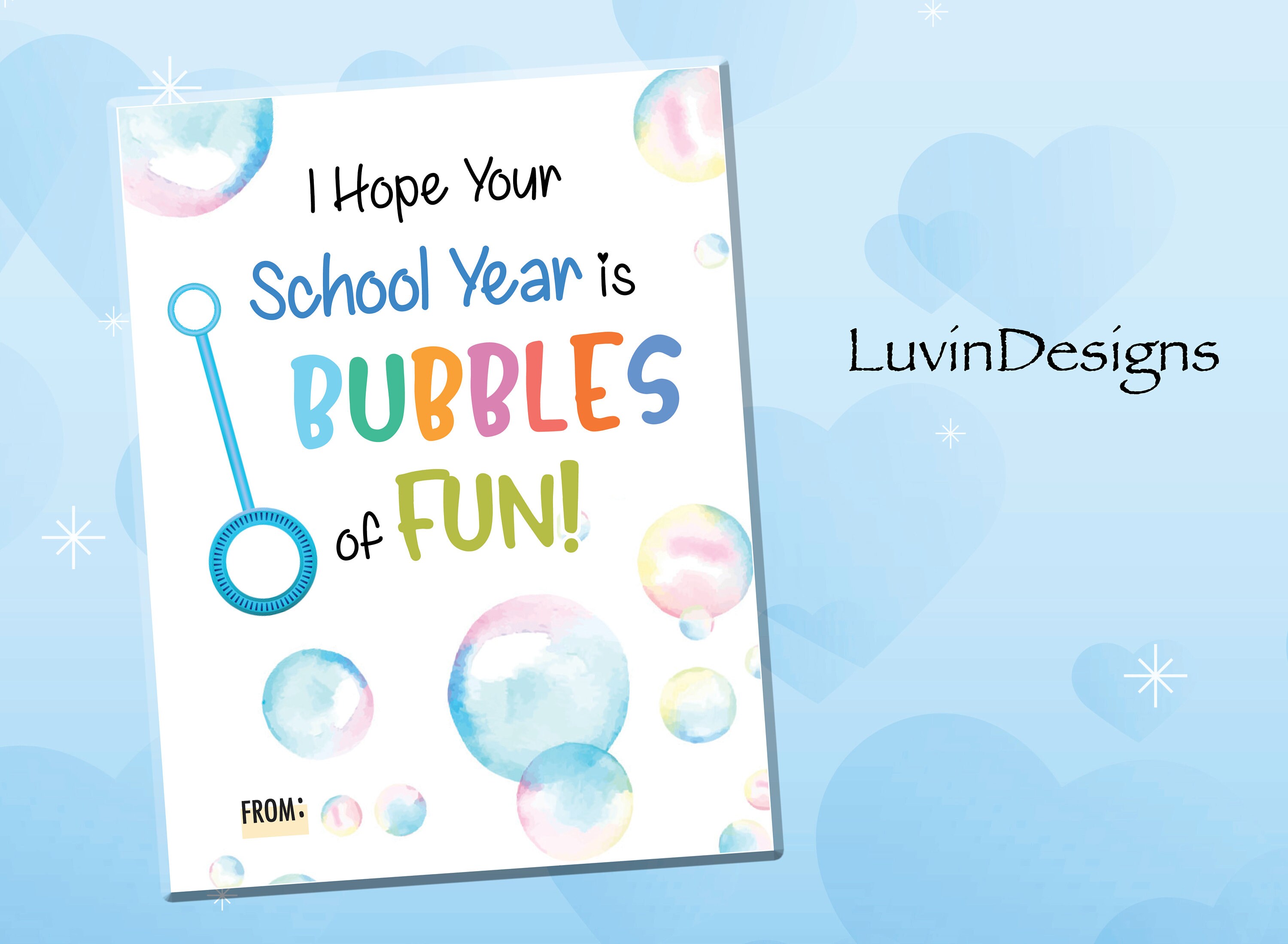 Bubbles of Fun/ First Day of School/ Teacher/ Tags/ Kids/ Treats ...