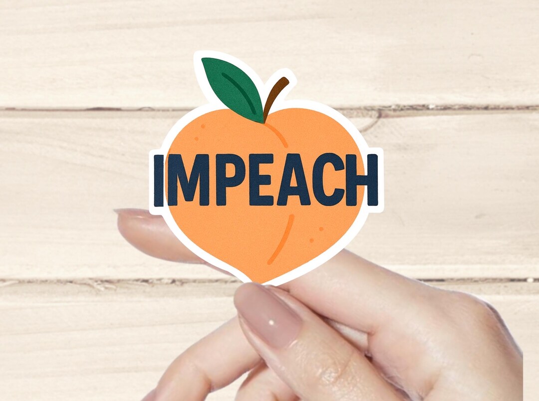 Impeach Trump 2025 Sticker, Political Sticker, Liberal, Democrat, Red ...
