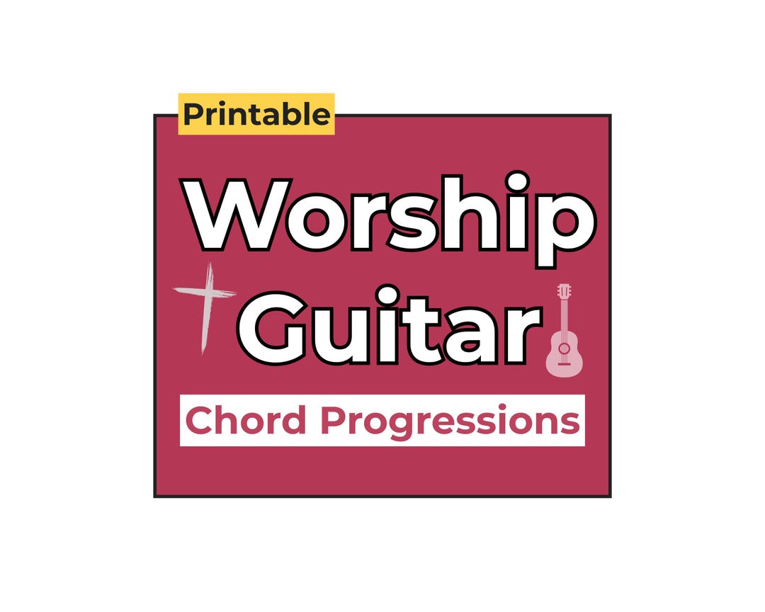 Worship Guitar Chord Progressions Printable | Easy Christian Guitar ...