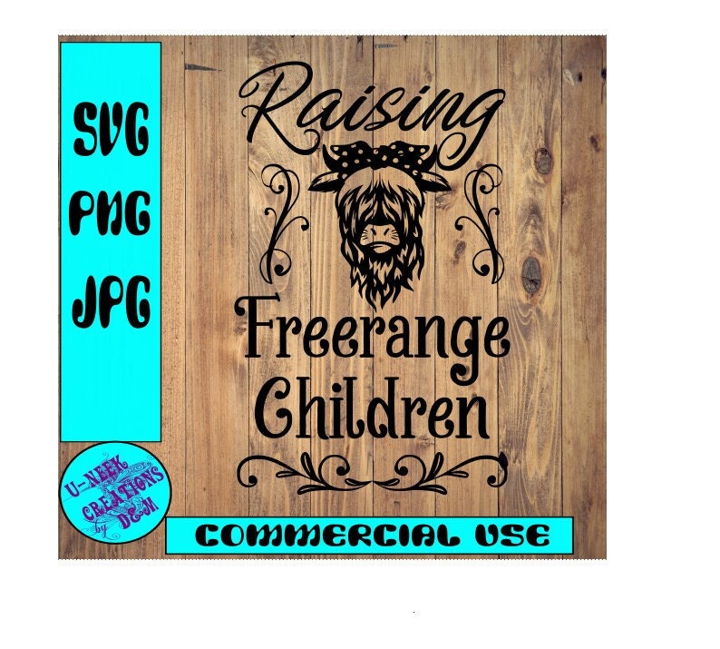 Raising Free Range Children SVG - Etsy