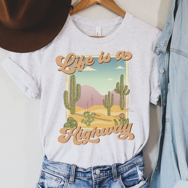 Life is a Highway Shirt - Etsy