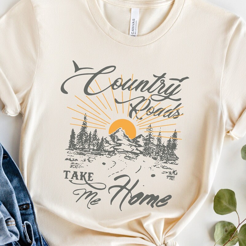 Country Roads T Shirts - Etsy