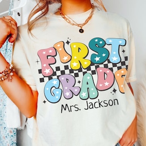 Retro First Grade Shirt, Comfort Colors®, First Grade Teacher Shirt ...