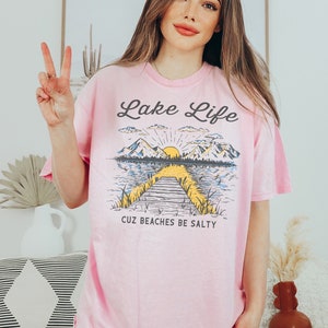 Women's Lake Life Graphic Tee Shirt, Comfort Colors®, Funny Lake Shirt ...
