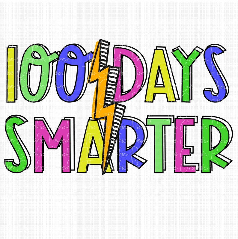 100 Days of School PNG 100 Days Smarter PNG Kids Neon - Etsy