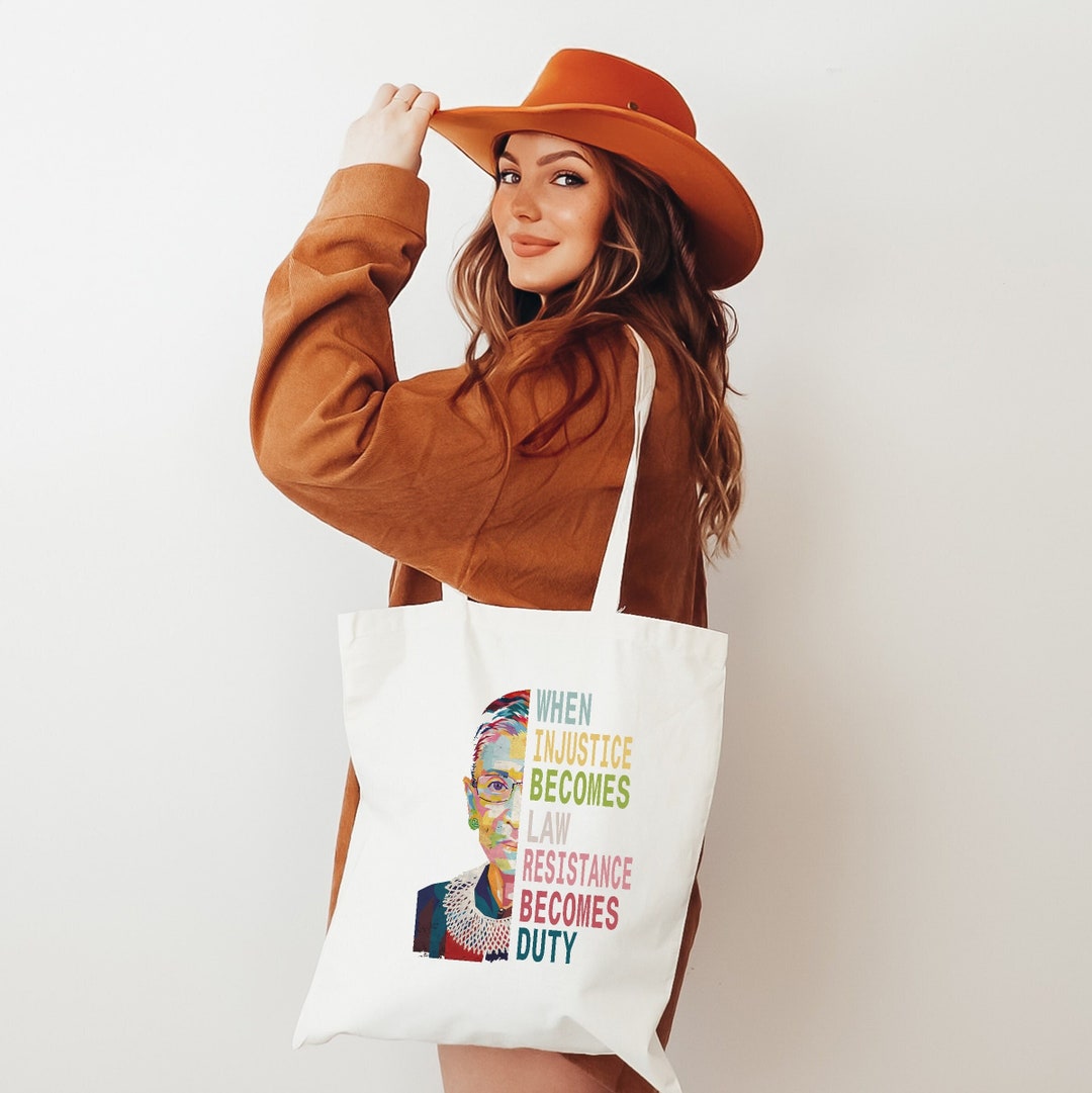 Womens Rights Tote Bag, Ruth Bader Ginsburg, When Injustice Becomes Law ...