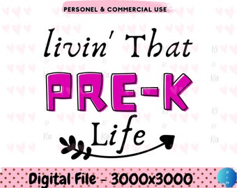 Livin That Pre K Life Svg, Livin That Prek Life Svg, Pre K Svg, Prek ...