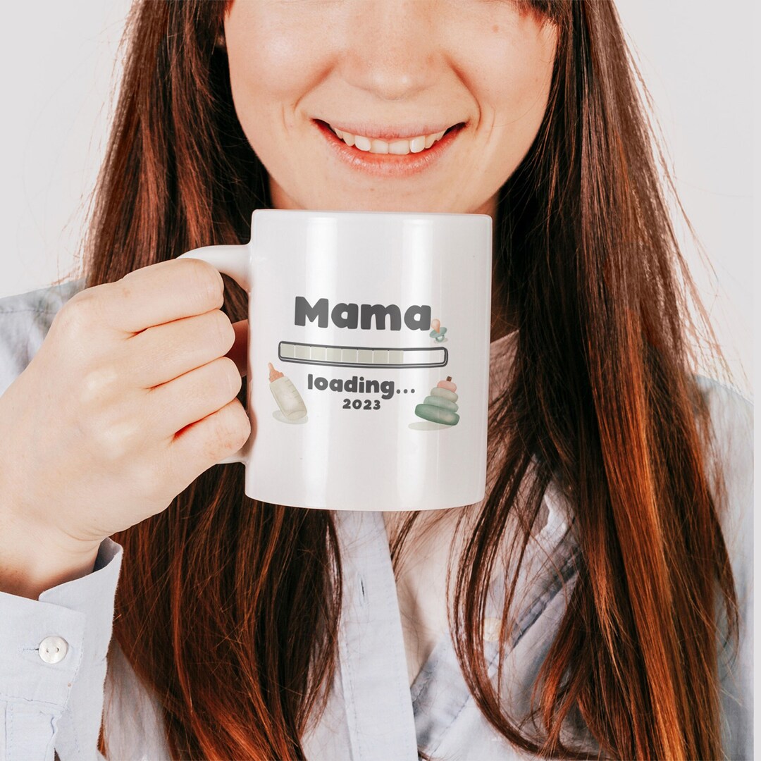 Mug mama Loading 2023 by Fashionalarm Printed on Both Sides With Slogan ...