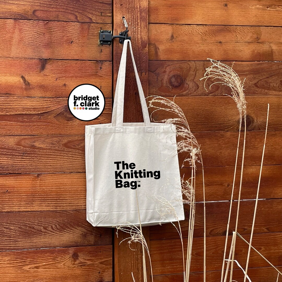 The Knitting Bag, Canvas Tote Bag, Knitter Gift, Yarn Bag, Carryall Bag ...