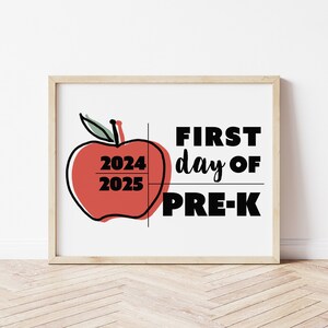 First Day of Pre-k Sign, Back to School Printable, Start of School Sign ...