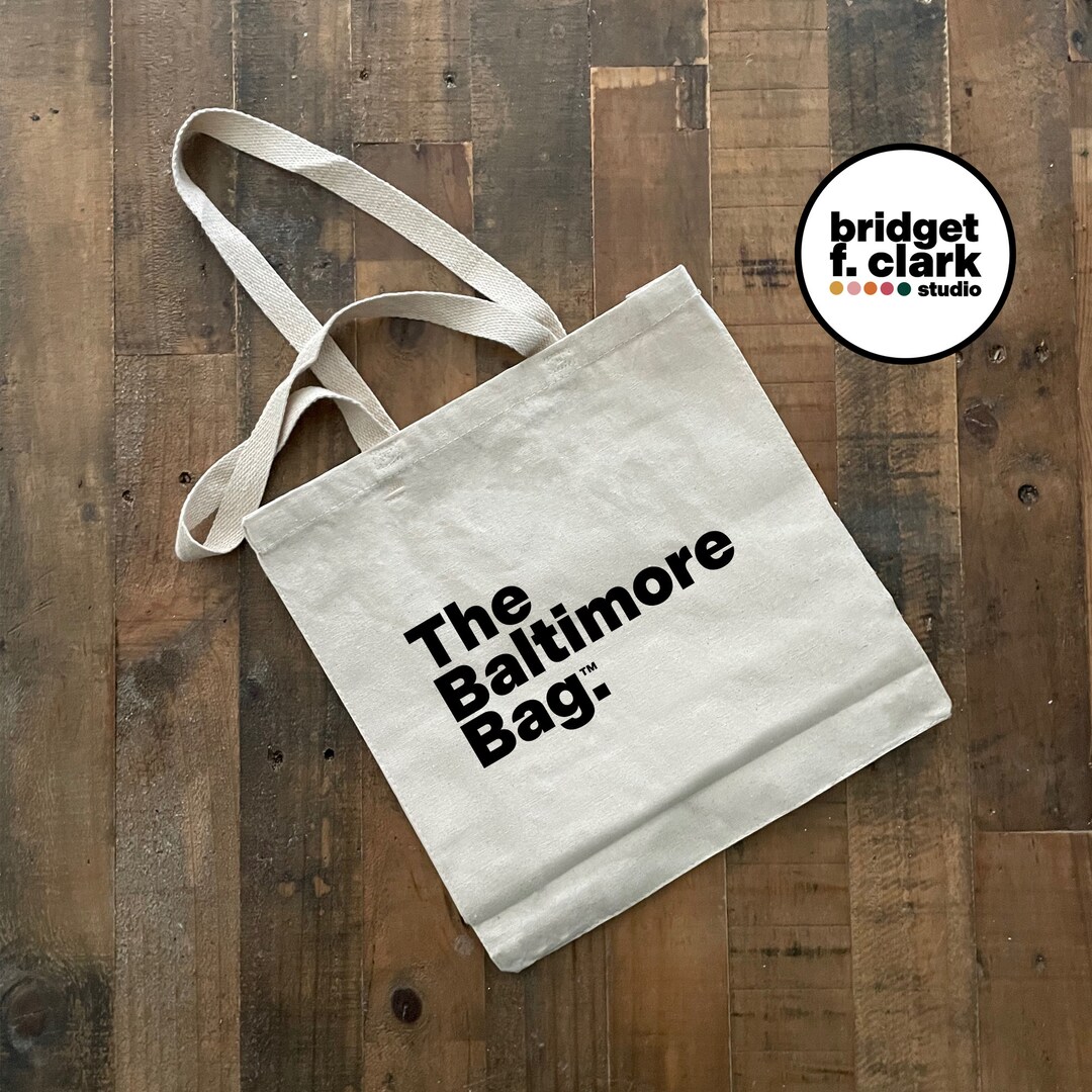 The Baltimore Bag, Canvas Tote Bag, Baltimore Gifts, Market Tote ...