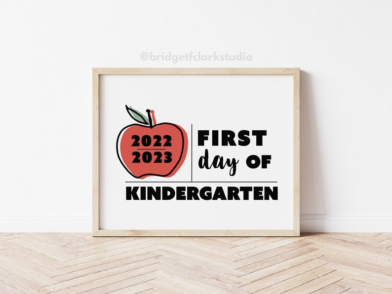 First Day of Kindergarten Sign Back to School Printable - Etsy