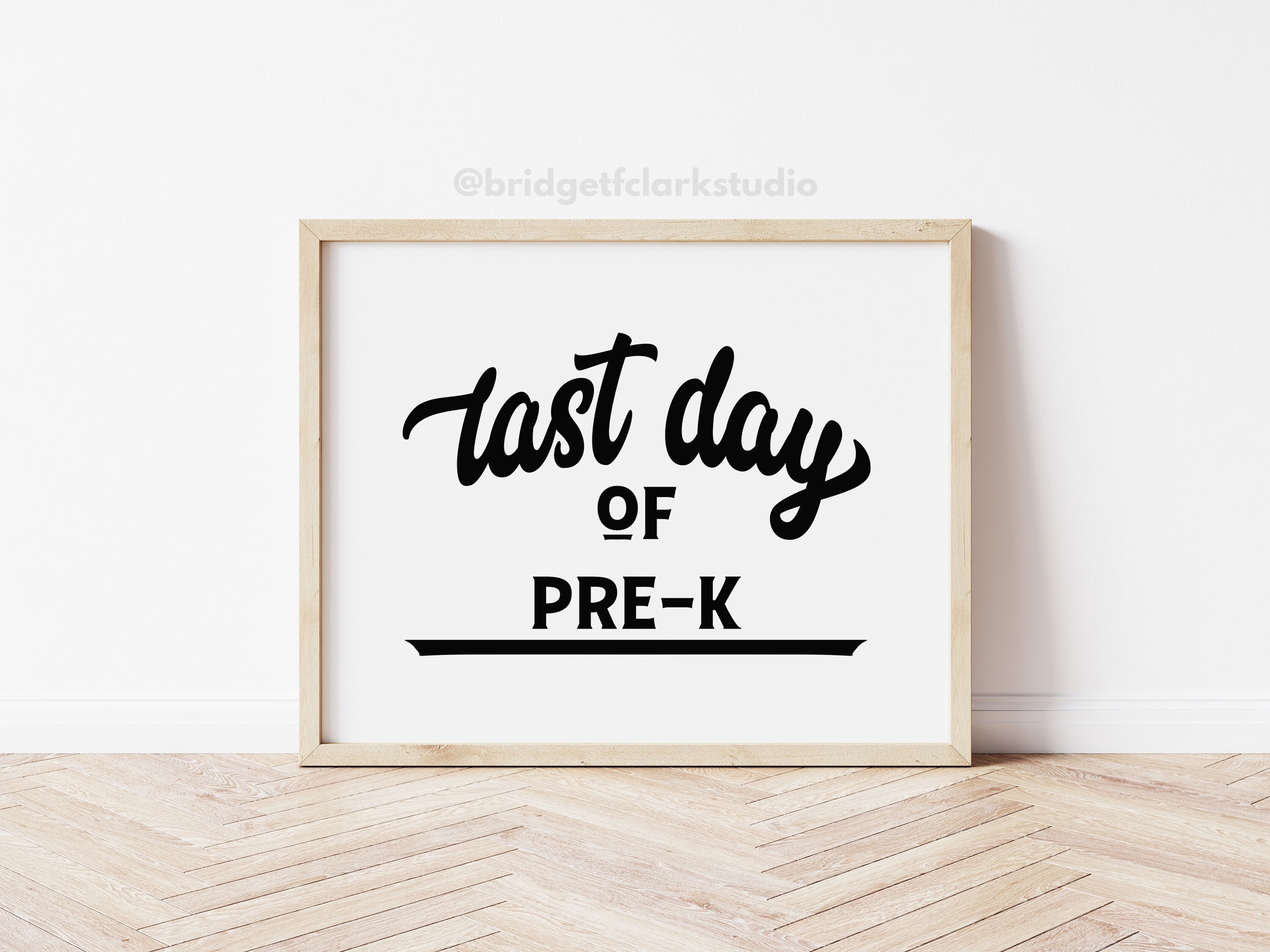 Last Day of Pre-k Sign, Last Day of School Sign, End of School ...