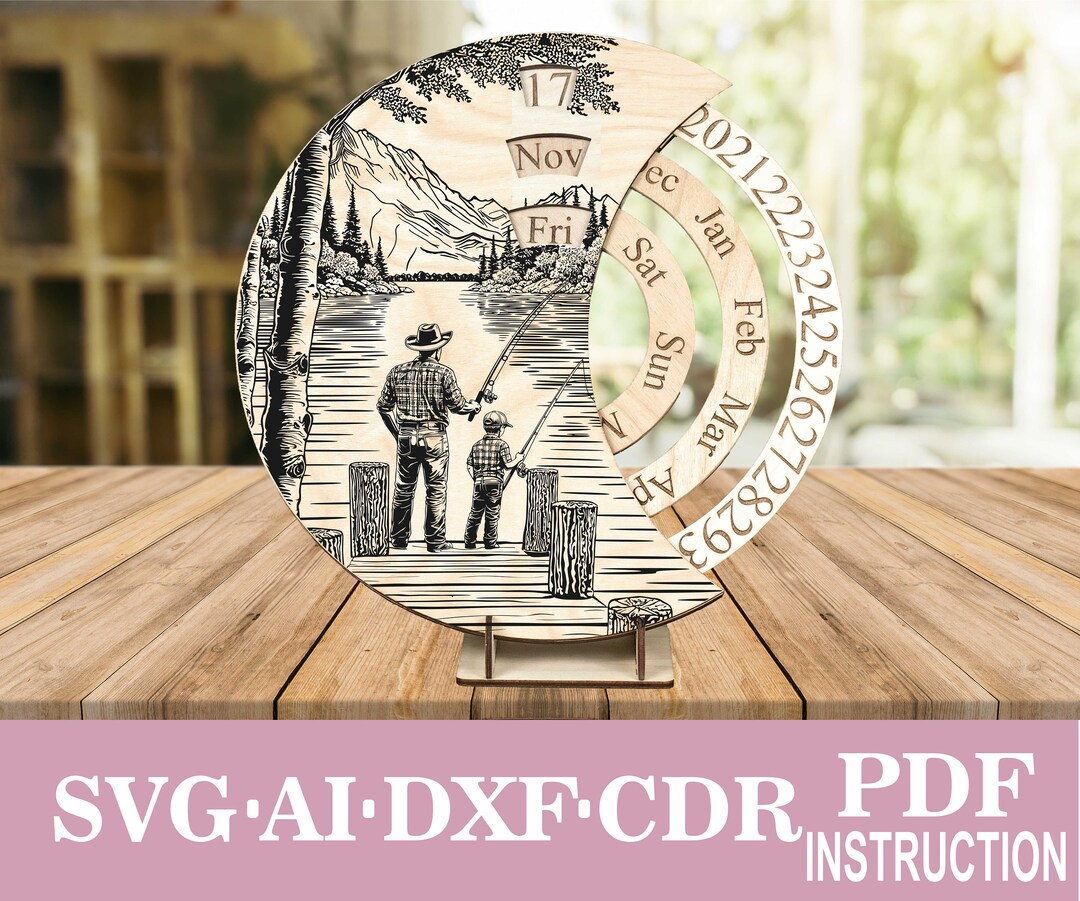 Fishing Father & Son Perpetual Calendar SVG Laser Cut Files (digital ...