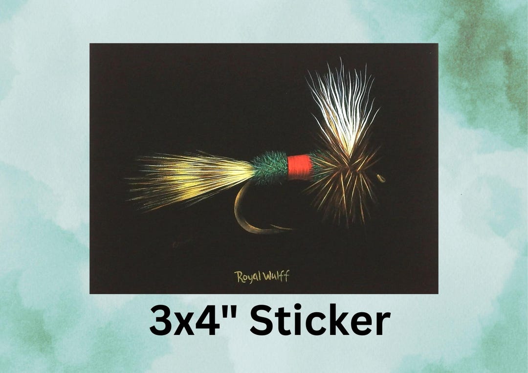 Royal Wulff 3x4 Sticker | Fly Fishing Gift, Angler Art, Stocking ...