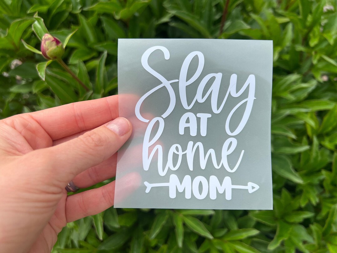 Slay at Home Mom, Mom Decal, Mom Sticker, Mom Decal for Car, Laptop ...