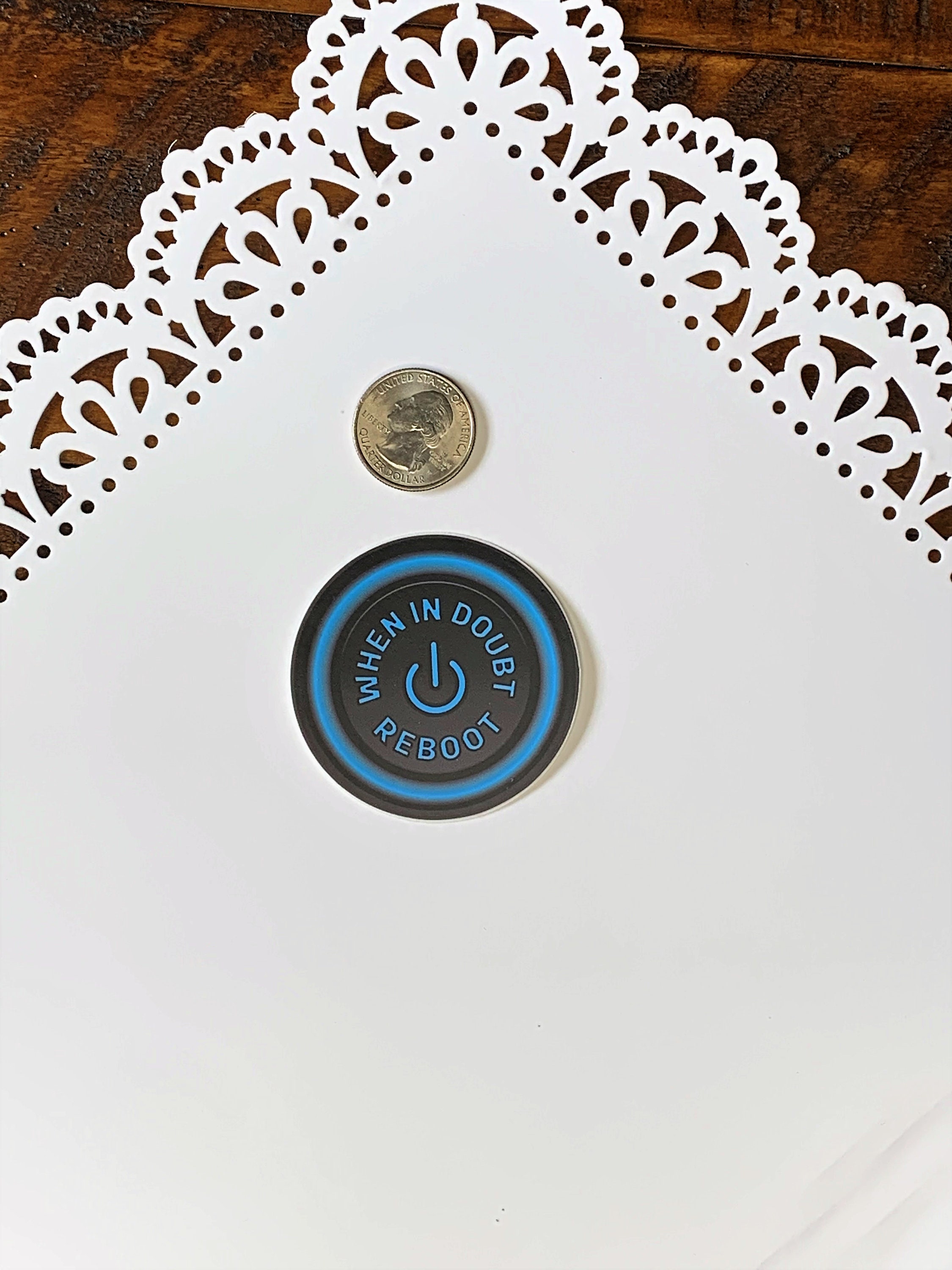 When in Doubt Reboot VINYL WATERPROOF Round Sticker - Etsy UK