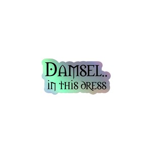 Holographic Stickers - Damsel in Distress / This Dress - Medieval Fun Gothic - Etsy