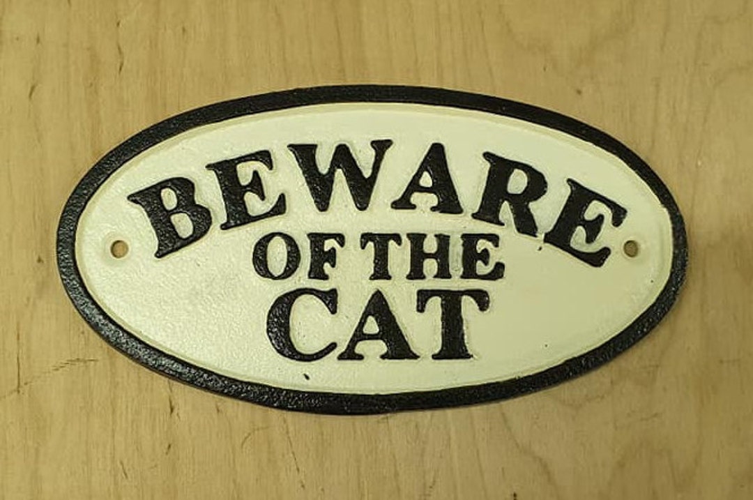 Beware of the Cat Cast Iron Plaque Wall Sign - Etsy