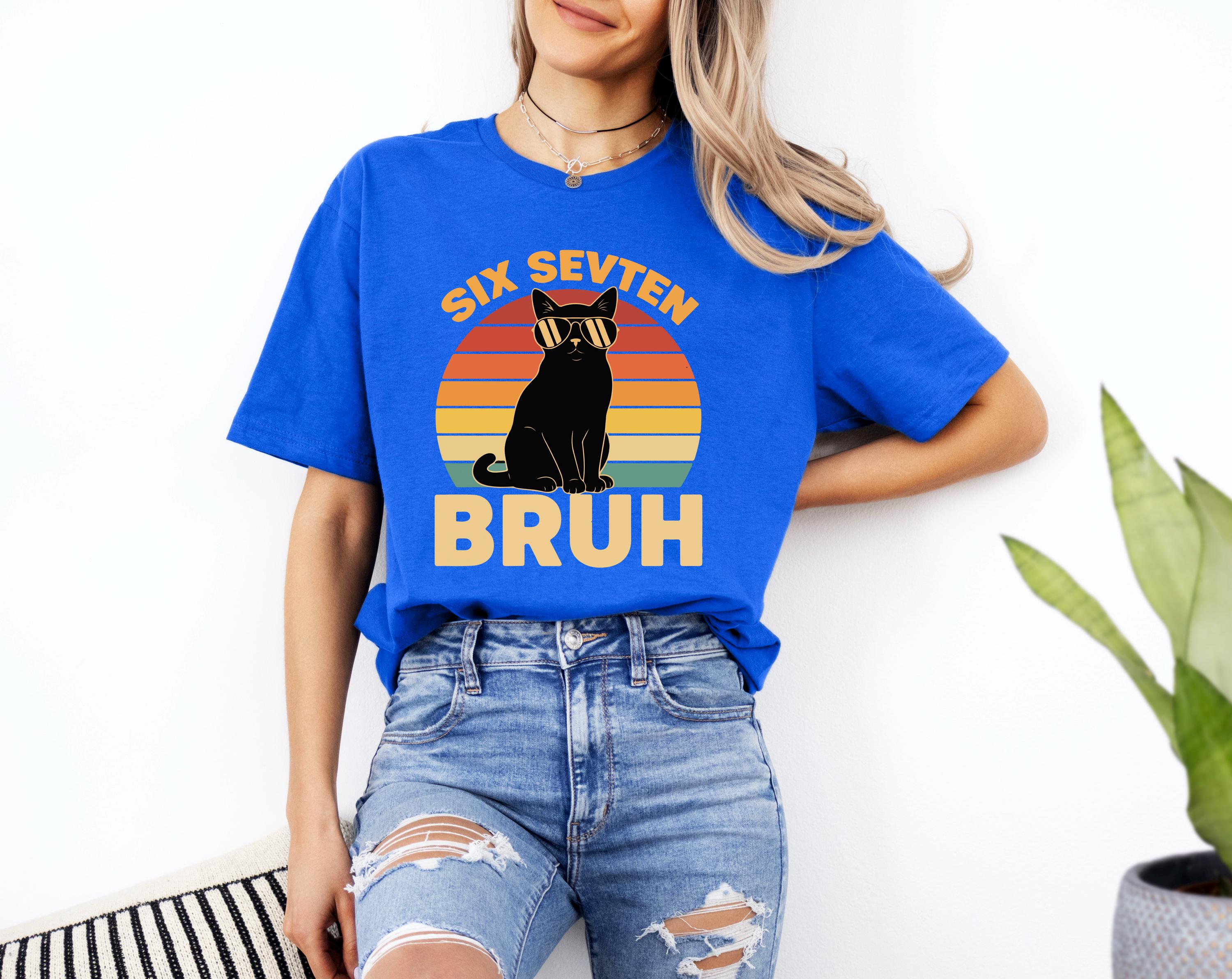 67 Bruh Cat Meme Six Seven 6 7 T-shirt, Funny Cat Number Meme Gift ...