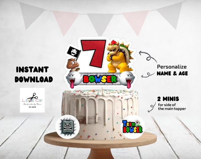 Instant Download / Bowser / Cake Topper + 2 Mini / Personalize / PNG - Etsy