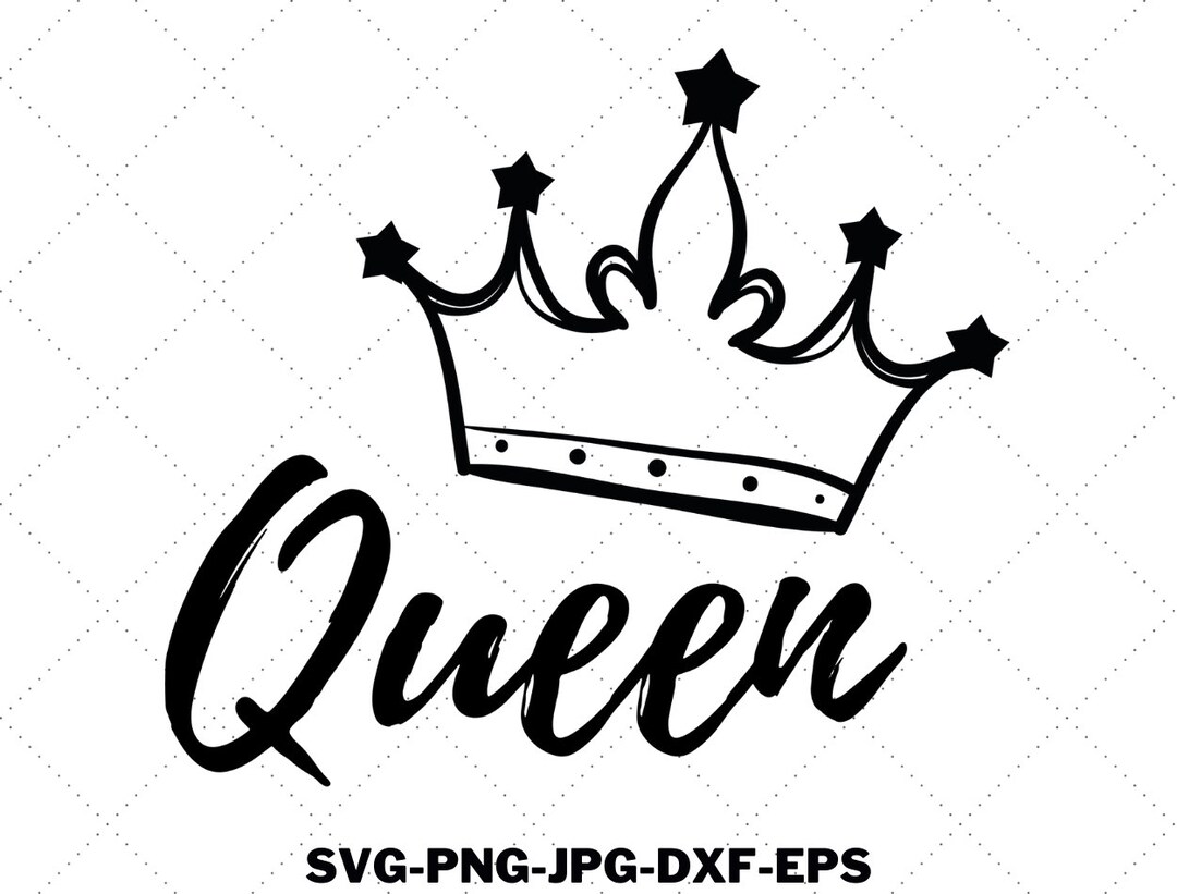Queen Crown SVG - Queen Svg Crown Svg Queen With a Crown Svg Design Svg ...