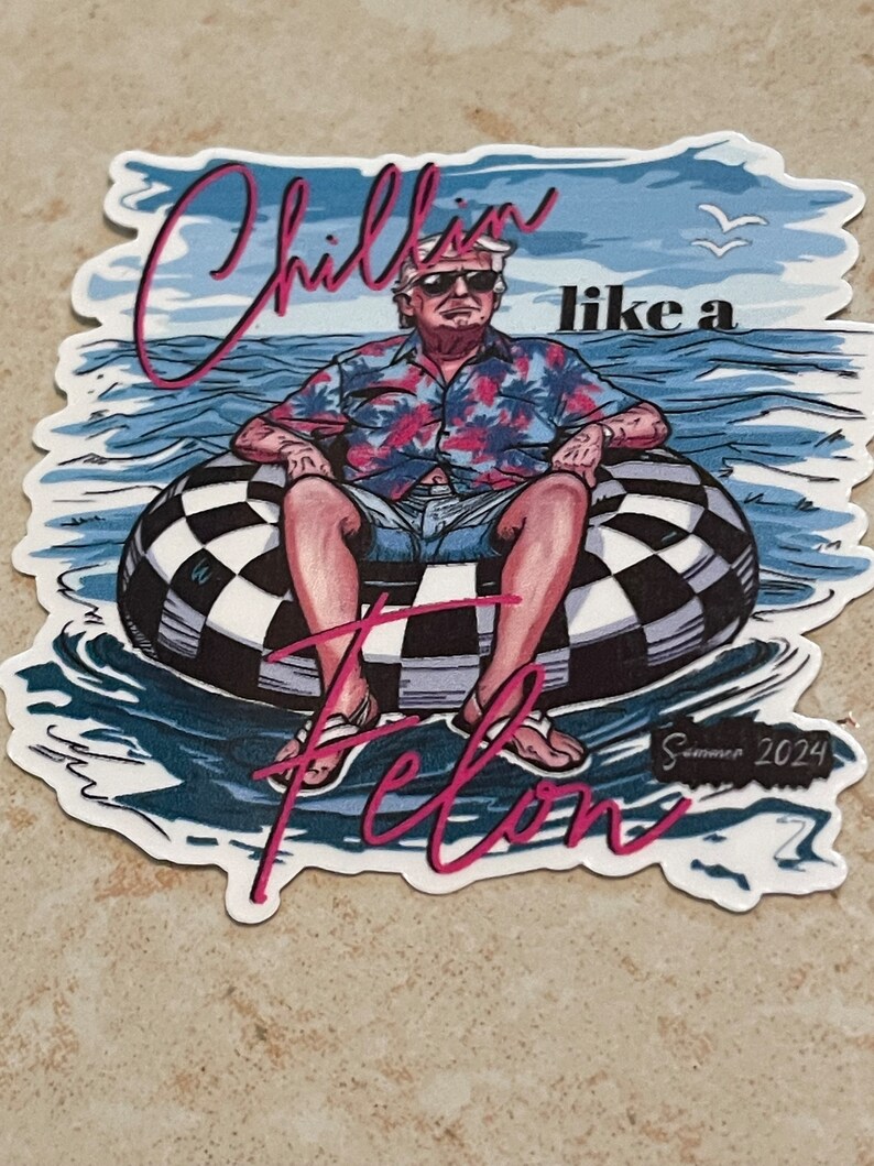 Sticker “chillin Like a Felon” - Etsy