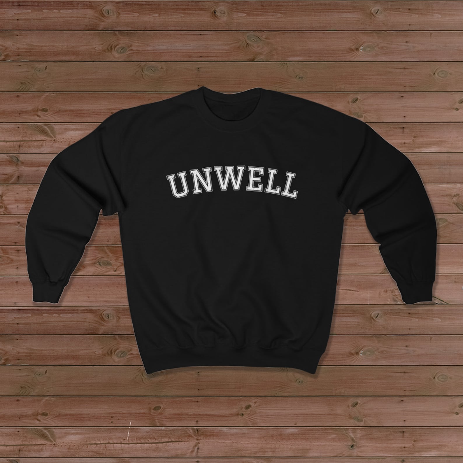 Unwell Collegiate Crewneck Sweatshirt Tummy Ache Shirt - Etsy