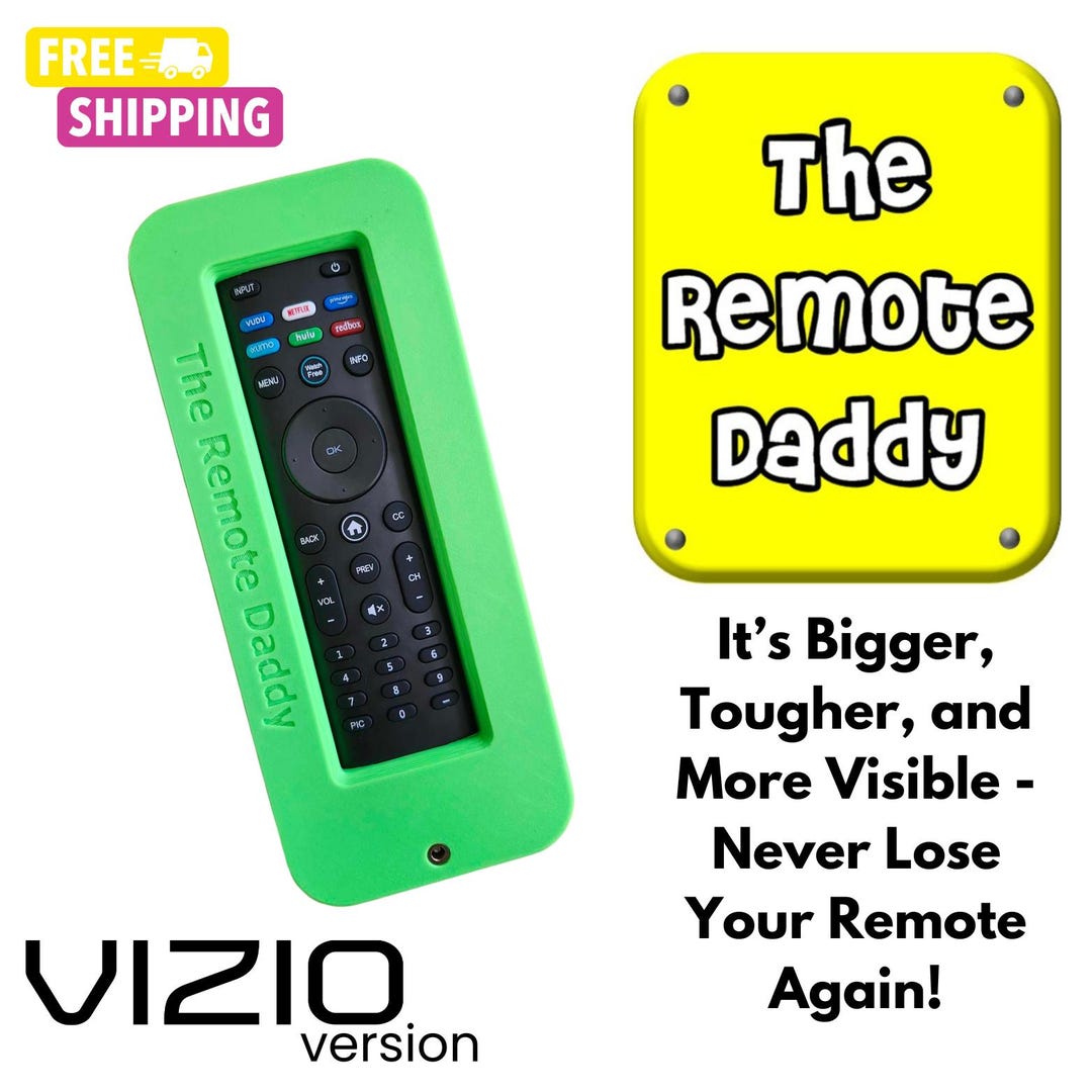 The Remote Daddy - A Remote Housing for Vizio Remotes: It is BIG ...