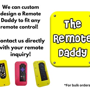 The Remote Daddy A Remote Housing for Roku & Fire Stick Remotes: It is ...