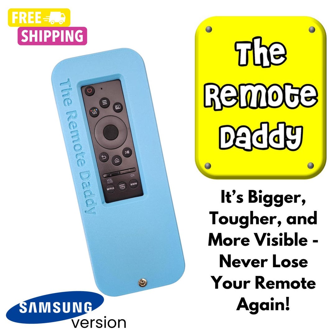 The Remote Daddy - A Remote Housing for Samsung Remotes: It is BIG ...
